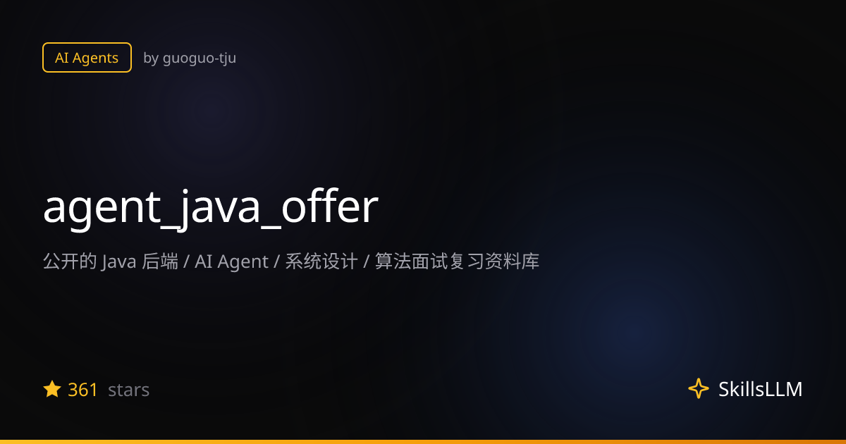 agent_java_offer - AI Agents | SkillsLLM