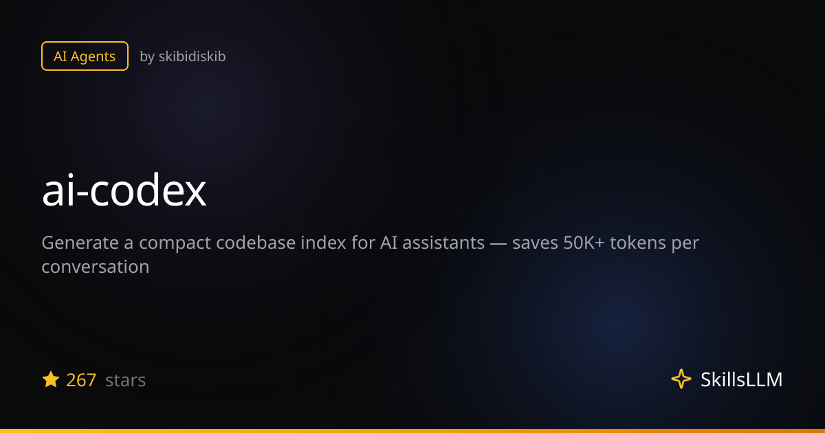 ai-codex - AI Agents | SkillsLLM
