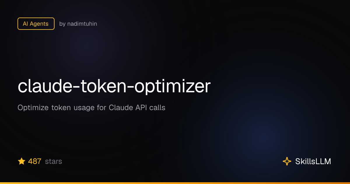 claude-token-optimizer - AI Agents on GitHub (461★) | SkillsLLM