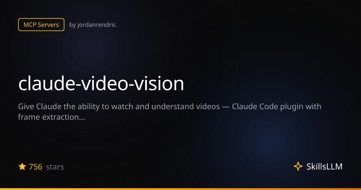 claude-video-vision - MCP Servers | SkillsLLM