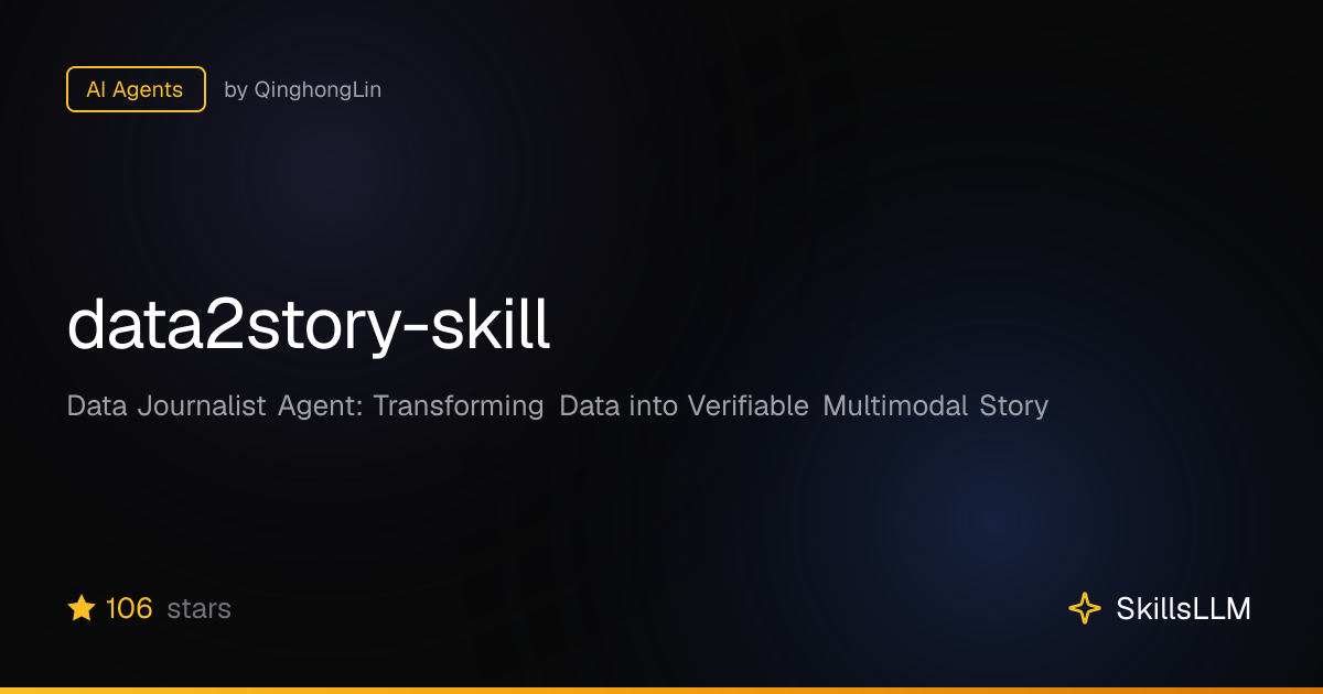 data2story-skill - AI Agents on GitHub | SkillsLLM