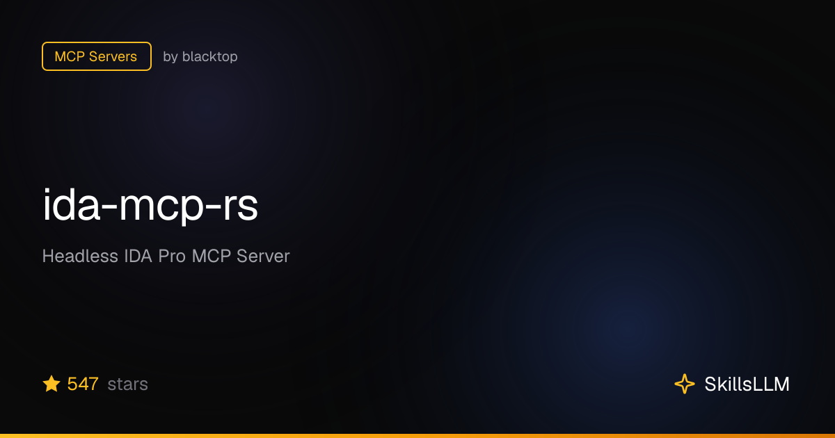 ida-mcp-rs - MCP Servers on GitHub | SkillsLLM