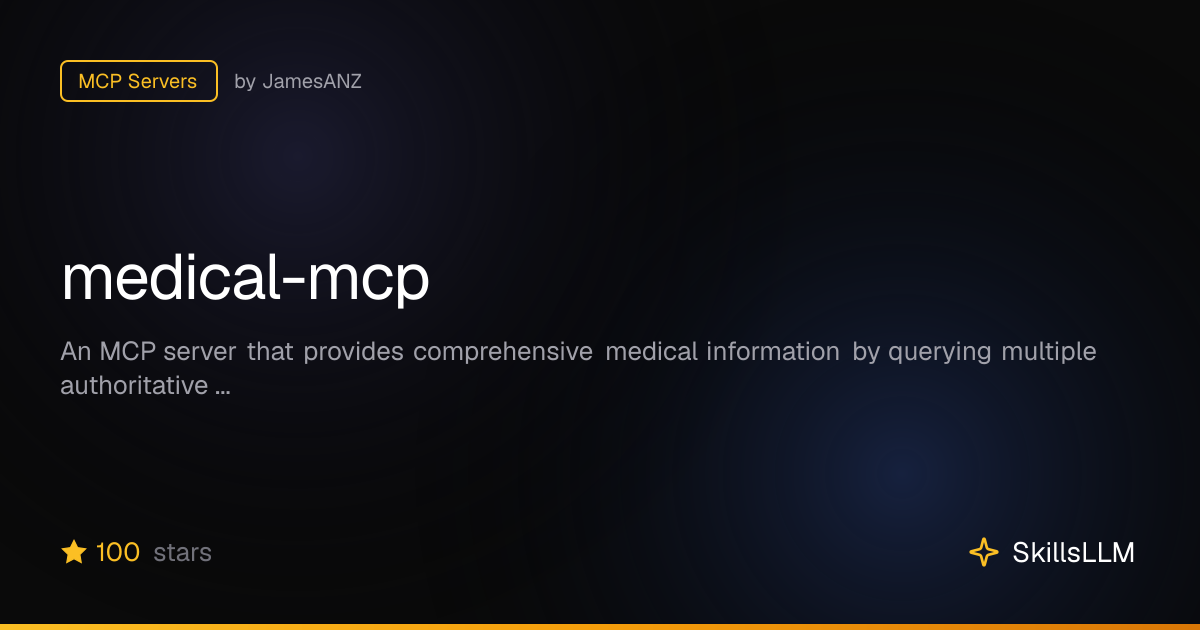 medical-mcp - MCP Servers on GitHub | SkillsLLM